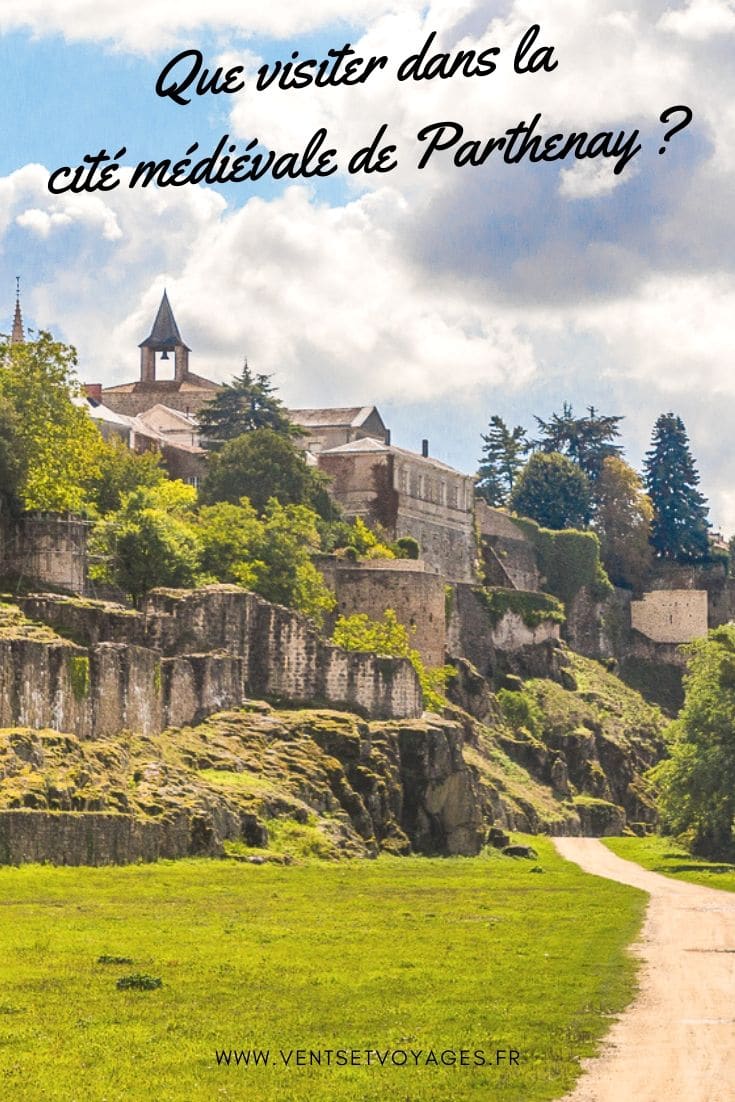 Pépite des Deux-Sèvres, la ville médiévale de Parthenay