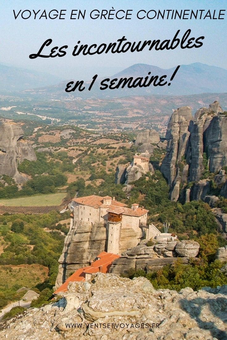 Visiter la Grèce Continentale en une semaine, mon itinéraire