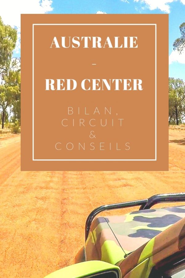Itinéraire d'une semaine dans le centre rouge de l'Australie