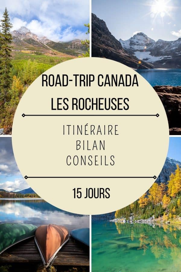 Road-trip au Canada : un circuit de 15 jours dans les Rocheuses